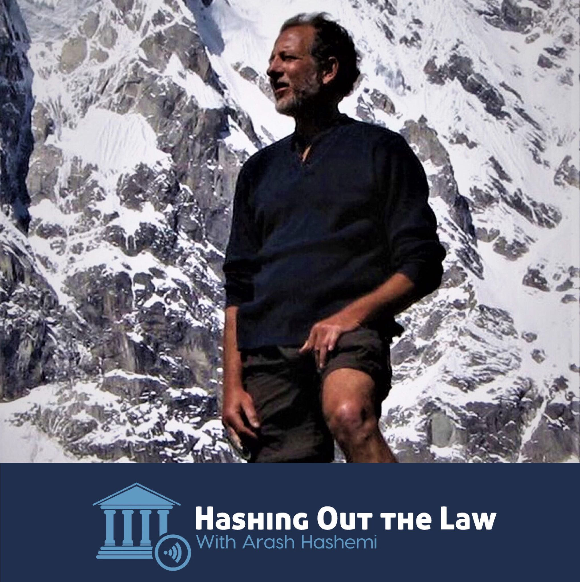 Hashing Out the Law, with Arash Hashemi (Podcast on legal issues)